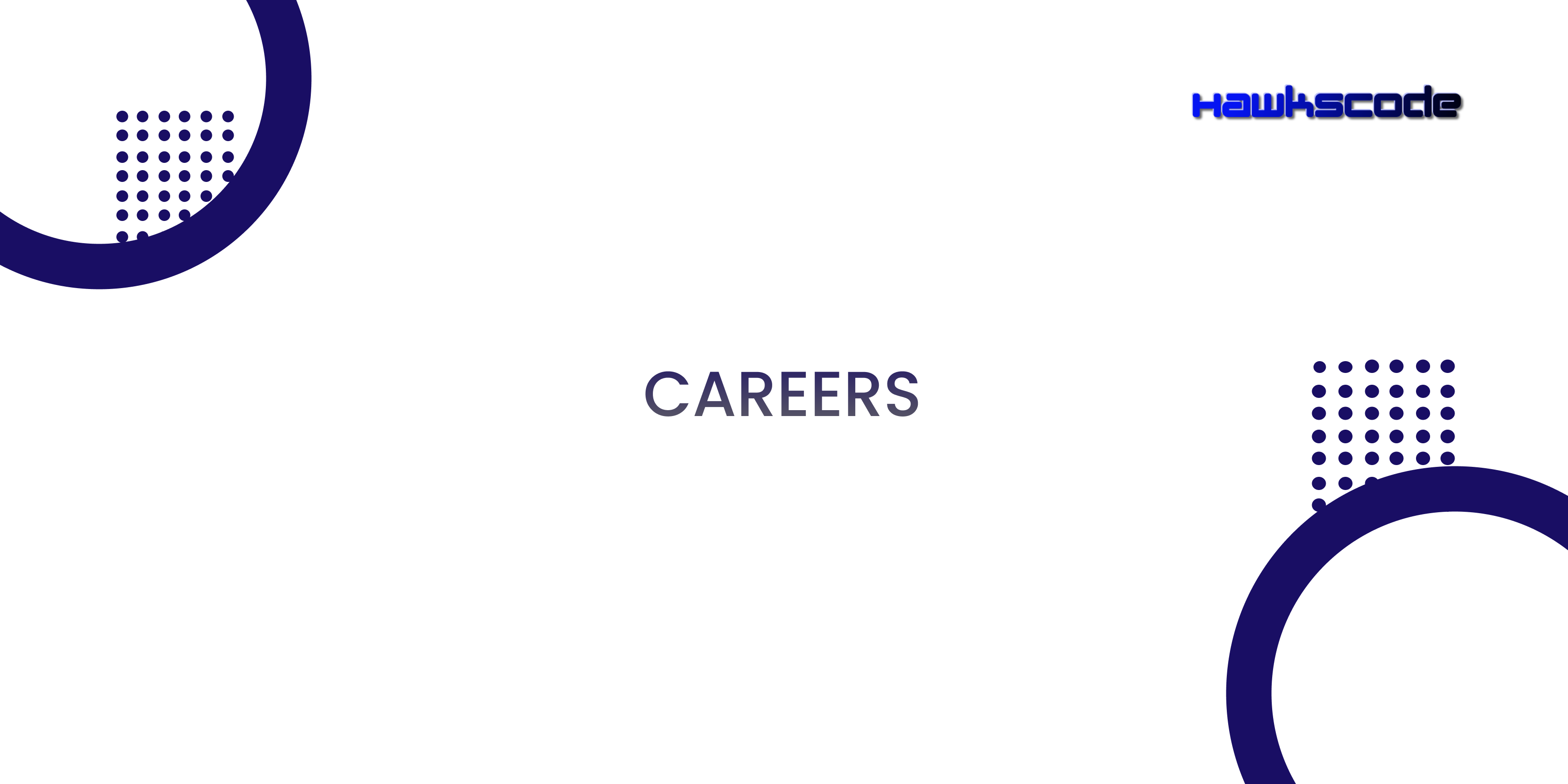 Careers - Web Design Services, Web Development Company | HawksCode