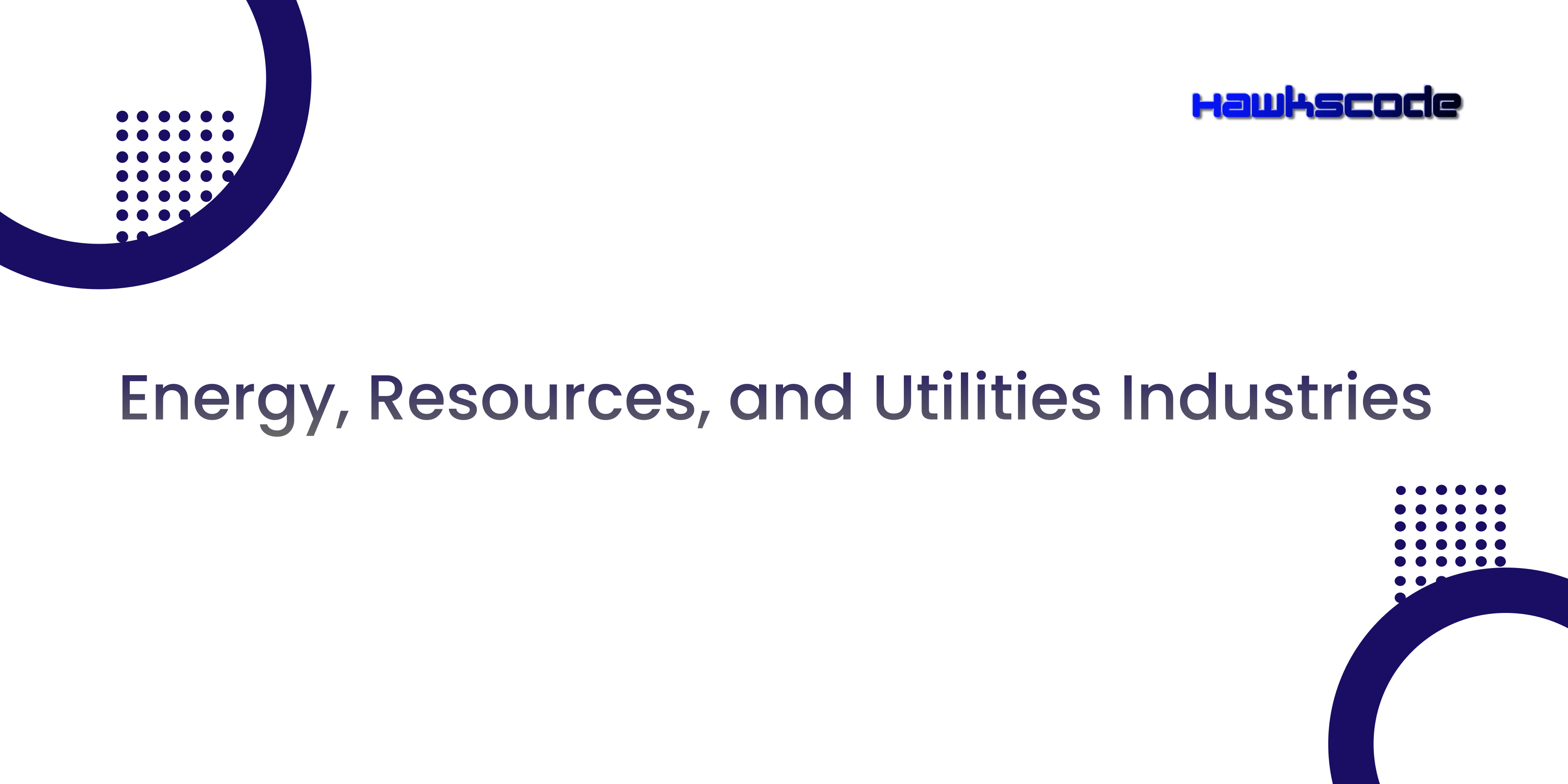ENERGY AND UTILITIES - Web Design Services, Web Development Company ...