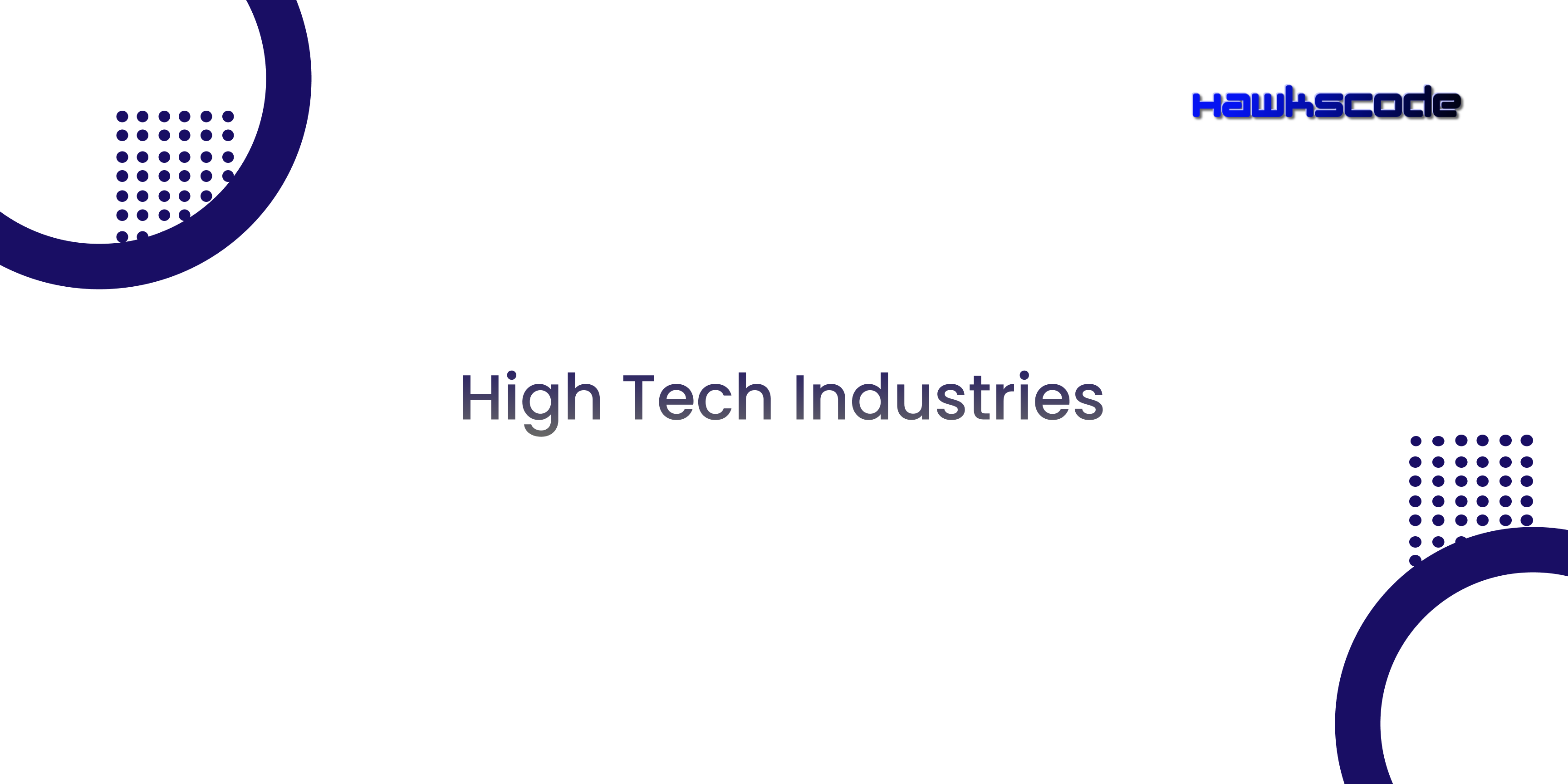 HIGH TECH - Web Design Services, Web Development Company | HawksCode