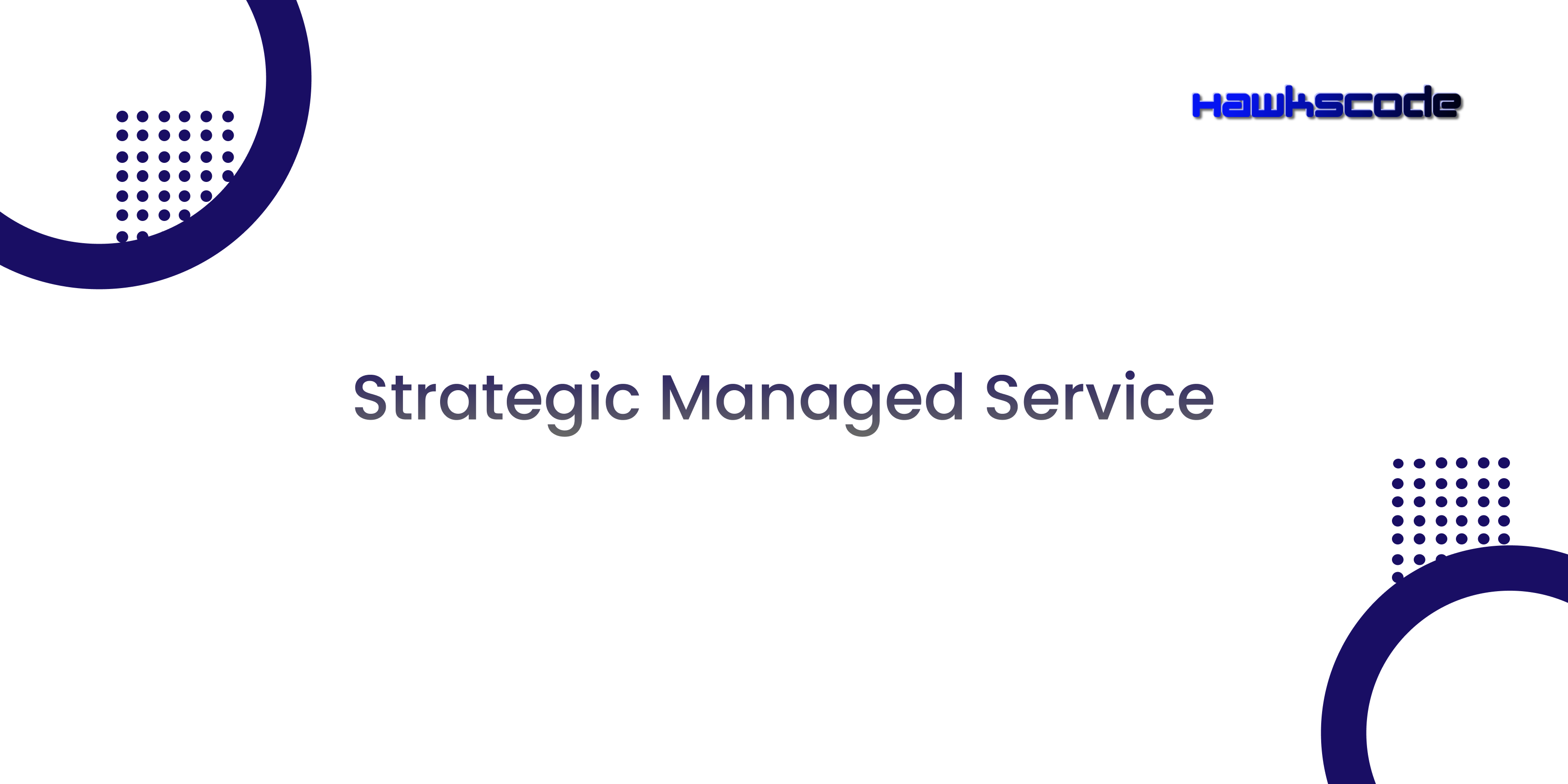 STRATEGIC MANAGED SERVICES - Web Design Services, Web Development ...